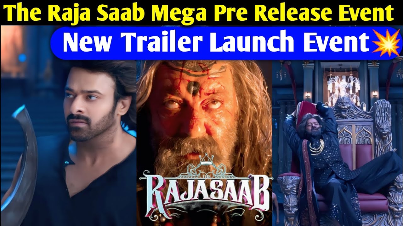 The Raja Saab Mega Pre-Release Event | Prabhas New Trailer Launch - YouTube