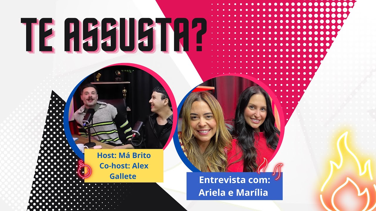 ARIELA CARASSO E MARÍLIA PINHEIRO | TE ASSUSTA? 2ª TEMP #2 - YouTube