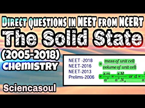 The Solid State || Direct Questions in NEET from NCERT || Sciencasoul ...
