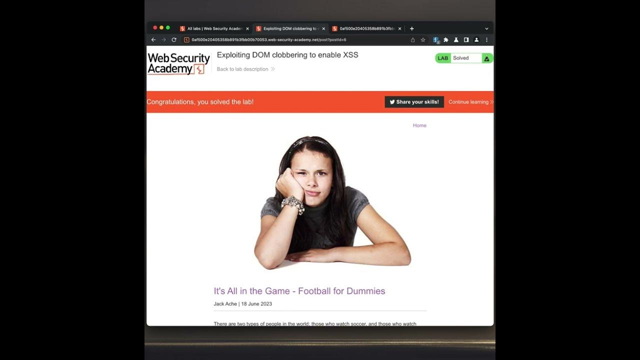 EXPERT Level Exploiting DOM clobbering to enable XSS(Burp suite Academy) - YouTube