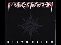Forbidden – Distortion | Releases | Discogs