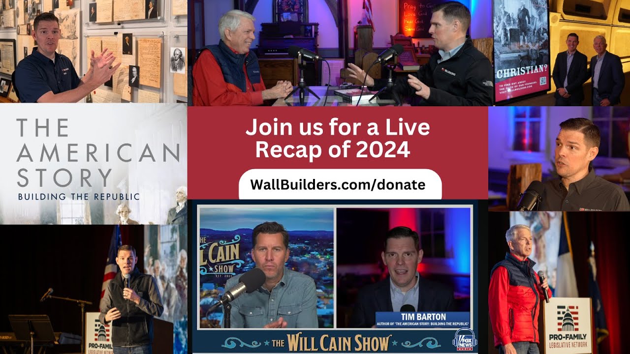 WallBuilders Recap! - YouTube