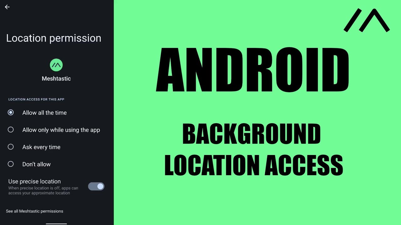 Meshtastic Android - Background Location Access - YouTube