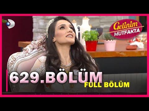 Gelinim Mutfakta - 629.Bölüm - Full Bölüm - 28.01.2021