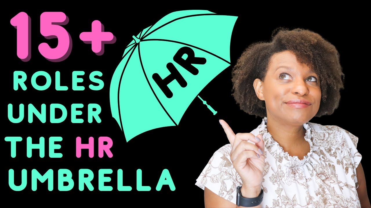 15+ Roles Under The HR Umbrella - YouTube