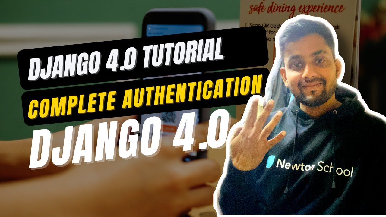 Django 40 Complete Tutorial Django Complete Authentication Django