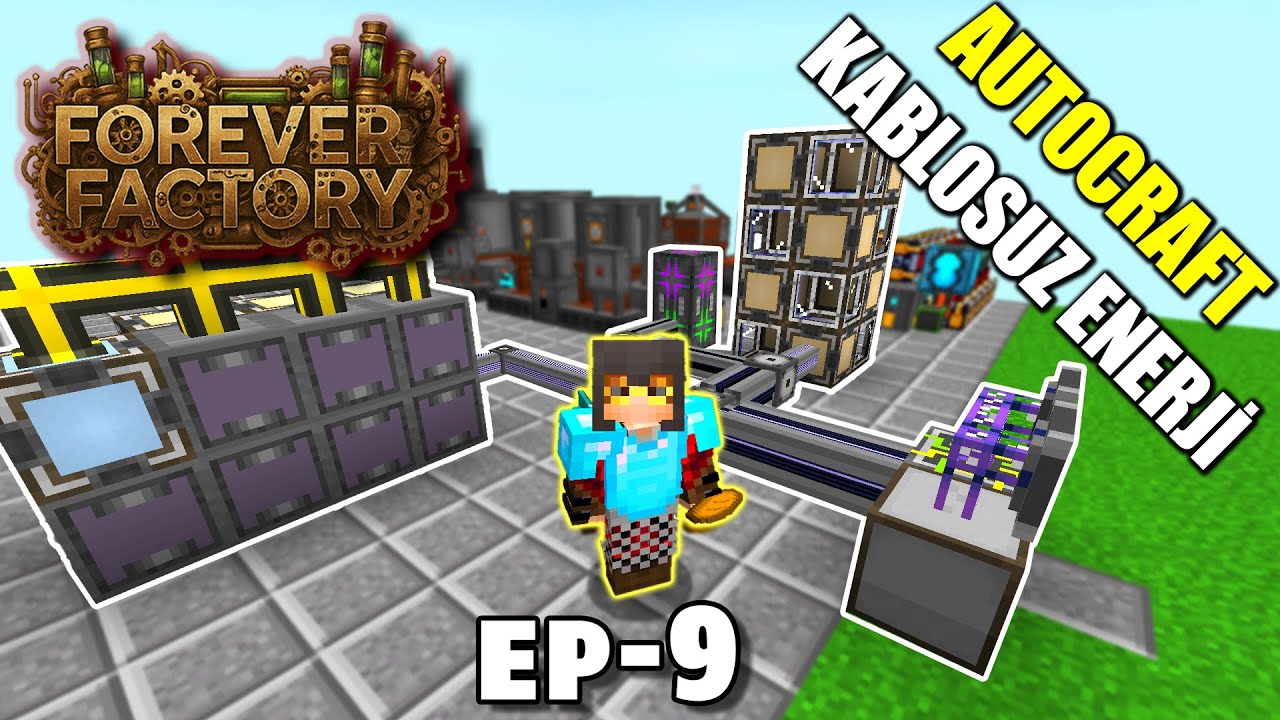 AUTOCRAFT - KABLOSUZ ENERJİ | FOREVER FACTORY | Modlu Survival | Bölüm ...