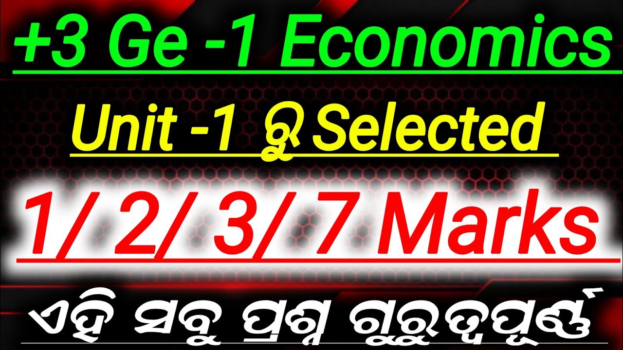 🎯 +3 Ge -1 Economics || All Selected Questions For Exam || Unit- 1 ...