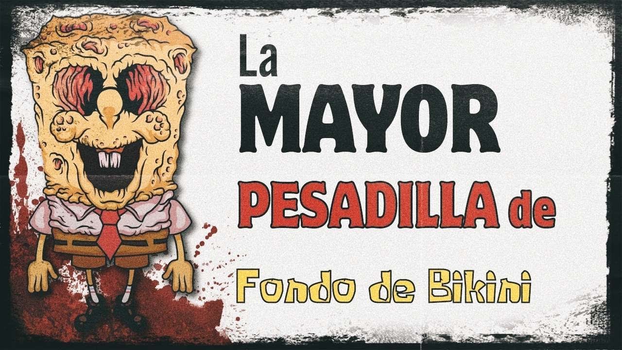 The Grand Absorber: La pesadilla de Fondo de Bikini - YouTube