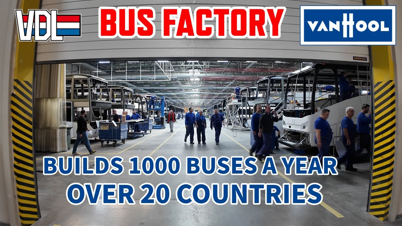 This bus factory builds 1000 buses a year for over 20 different ...