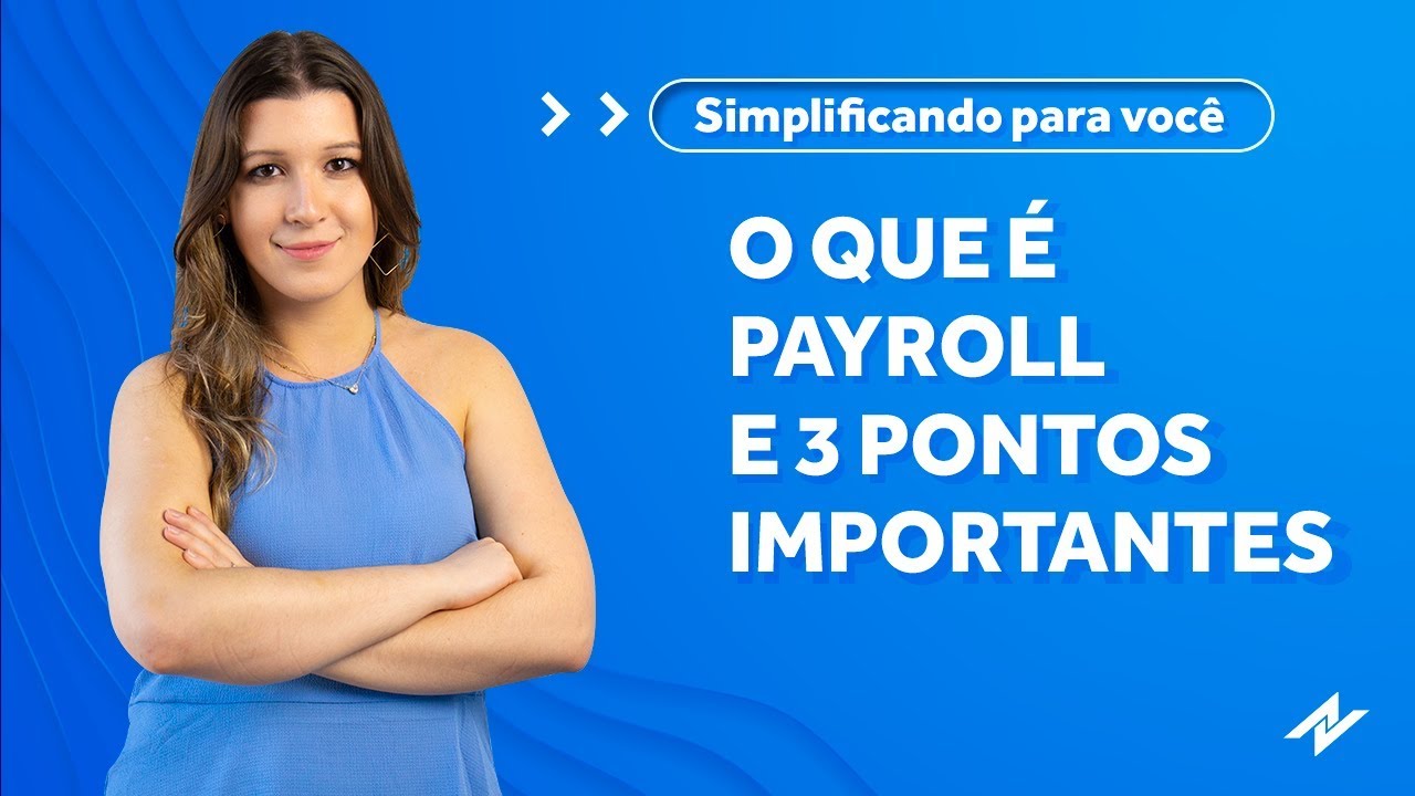 O que é o Payroll e 3 pontos importantes para saber - YouTube