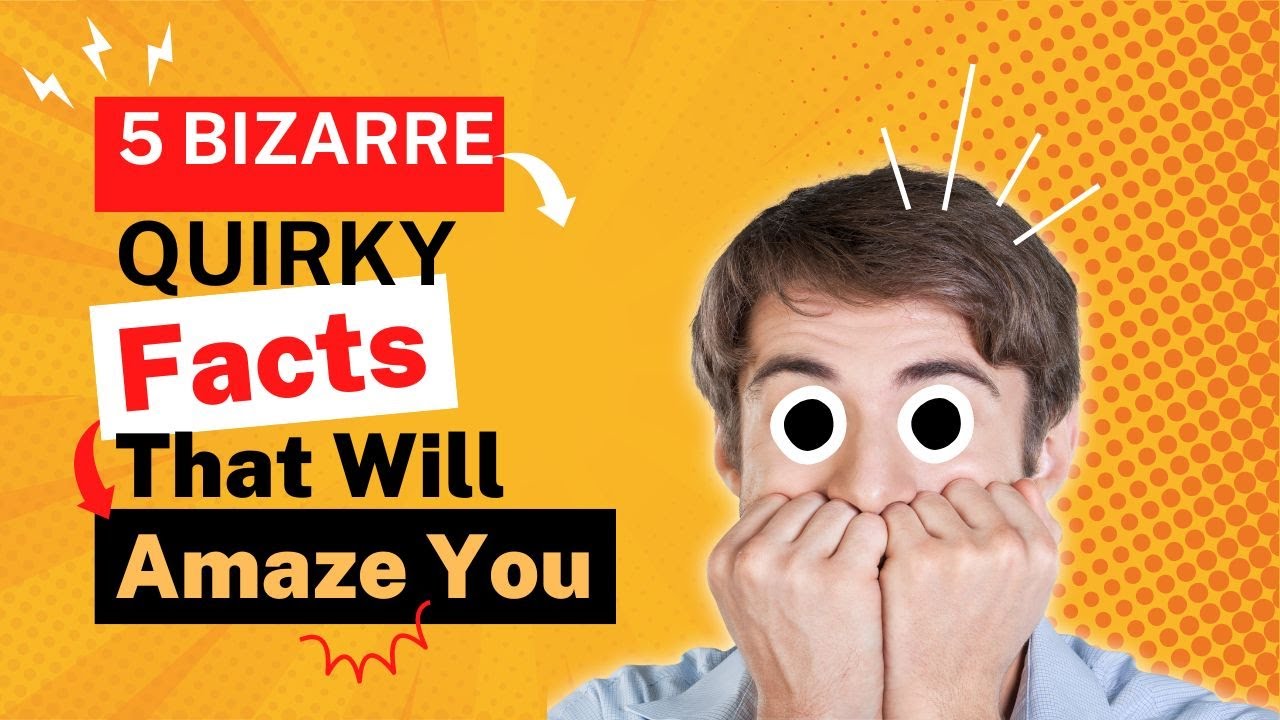 "5 Bizarre and Quirky Facts About Health and Wellness That Will Amaze ...