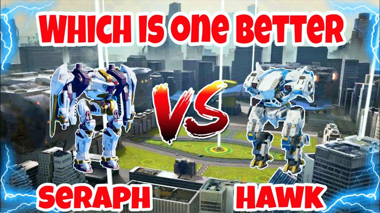 [WR]🔥 Seraph VS Hawk Robots Comparison |War Robots| - YouTube