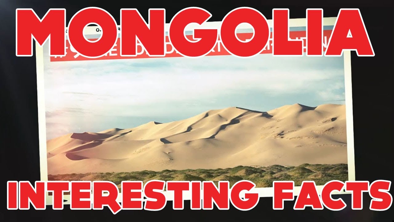 11 Mildly Interesting Facts About Mongolia - YouTube
