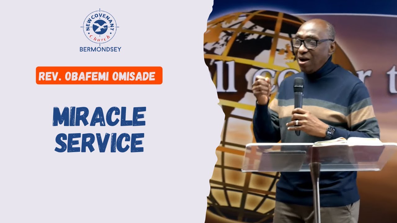 Miracle Service | Rev. Obafemi Omisade | 05.03.23 - YouTube