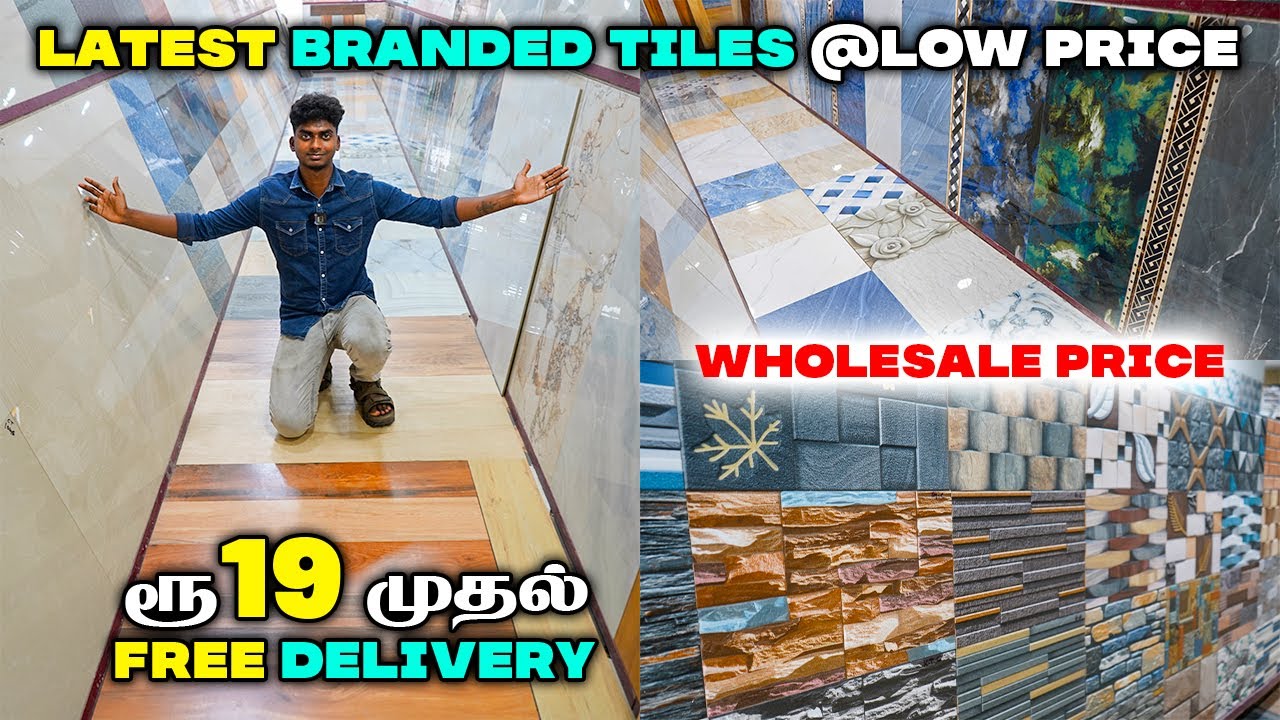 Top branded Premium Tiles in India / யாரும் கொடுக்காத விலையில் l Most ...