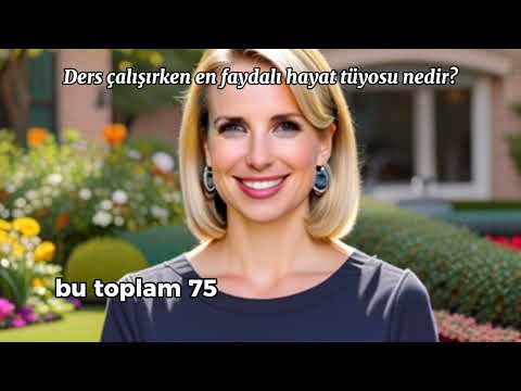 Ders çalışırken en faydalı hayat tüyosu nedir?