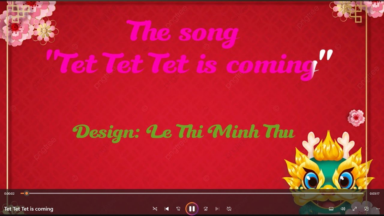 KARAOKE: TẾT TẾT TẾT TẾT ĐẾN RỒI (TET TET TET IS COMING) - PHIÊN BẢN ...