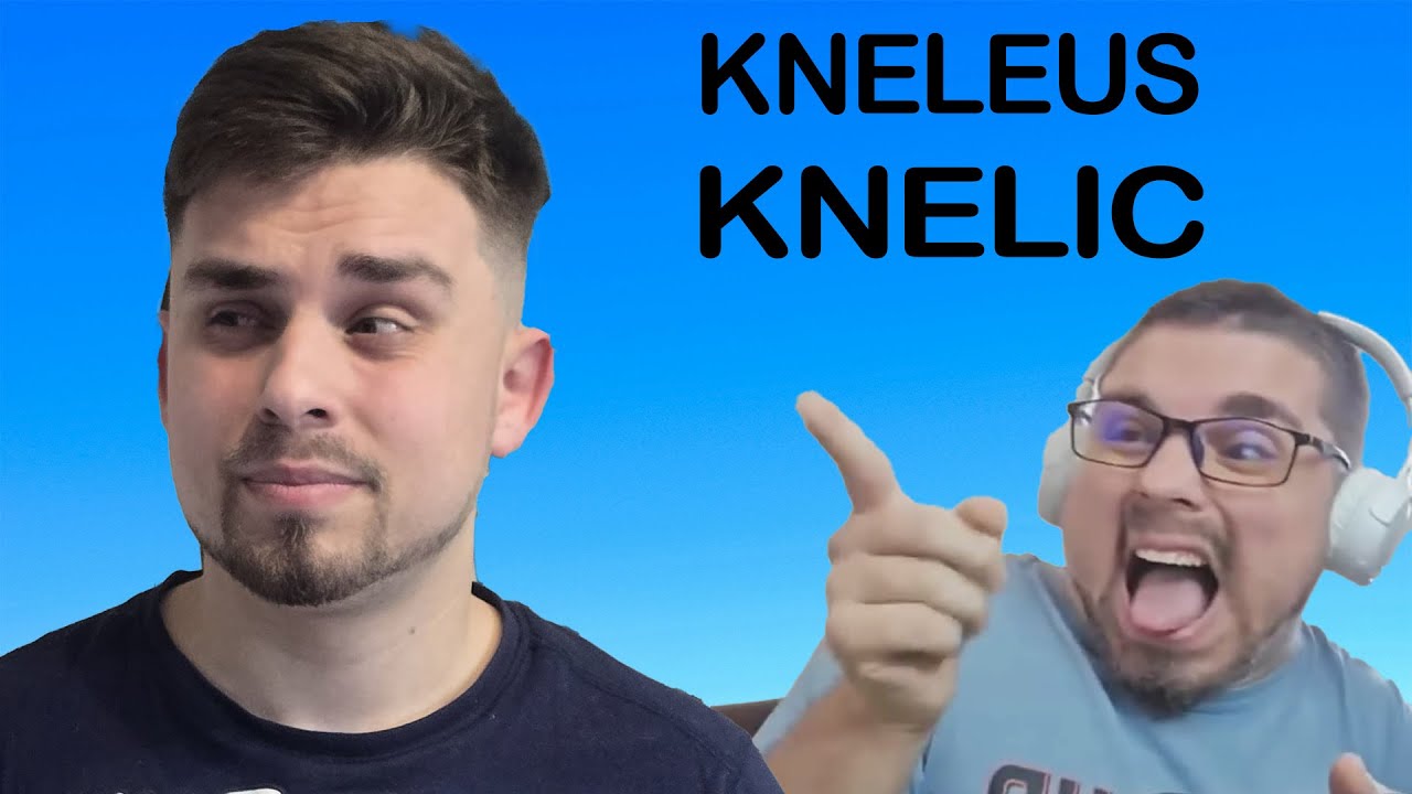 KNELEUS I KNELIC KOMPILACIJA *smesno* - YouTube