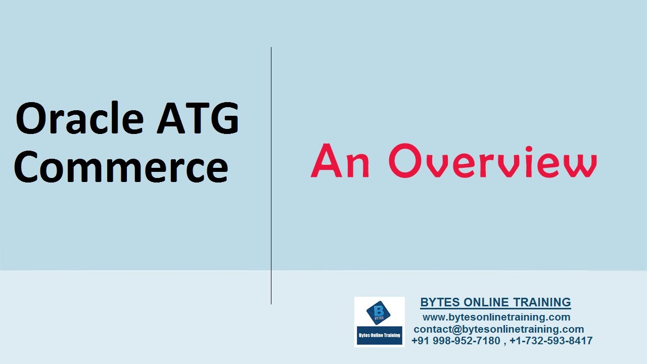 Oracle ATG Commerce Indroduction - Bytes Online Training - YouTube