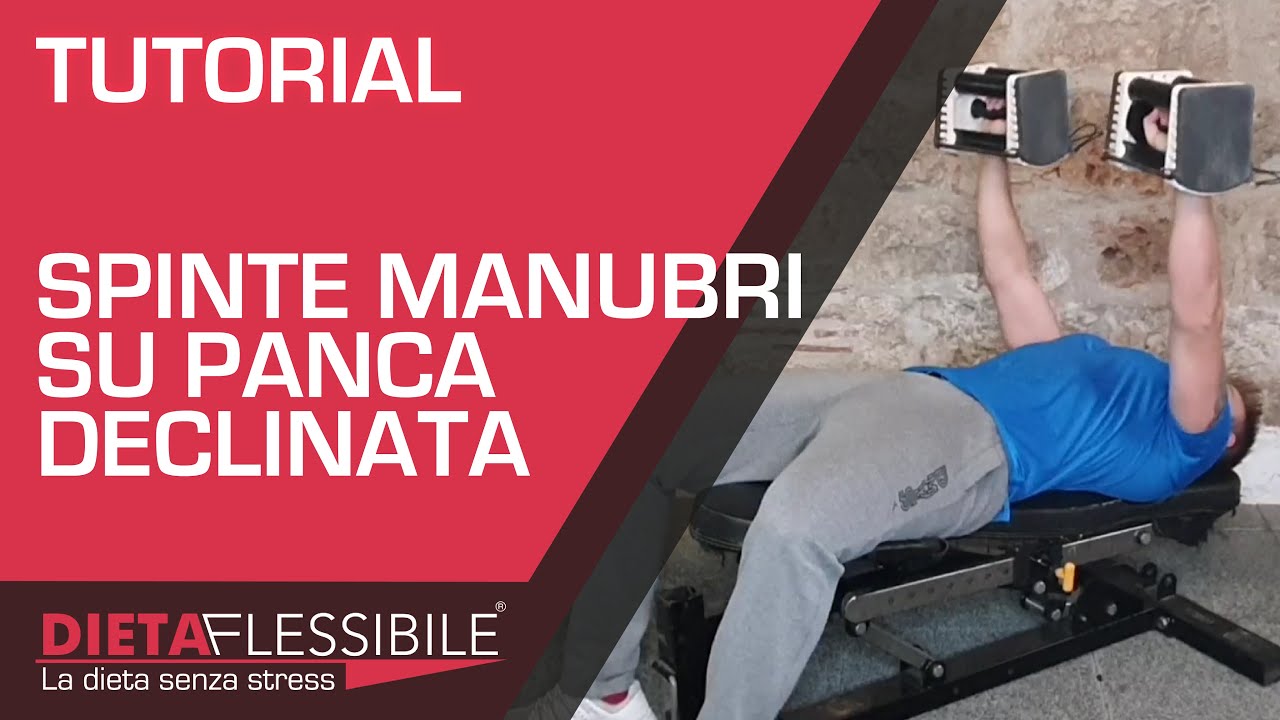 Tutorial Spinte manubri su panca declinata - YouTube