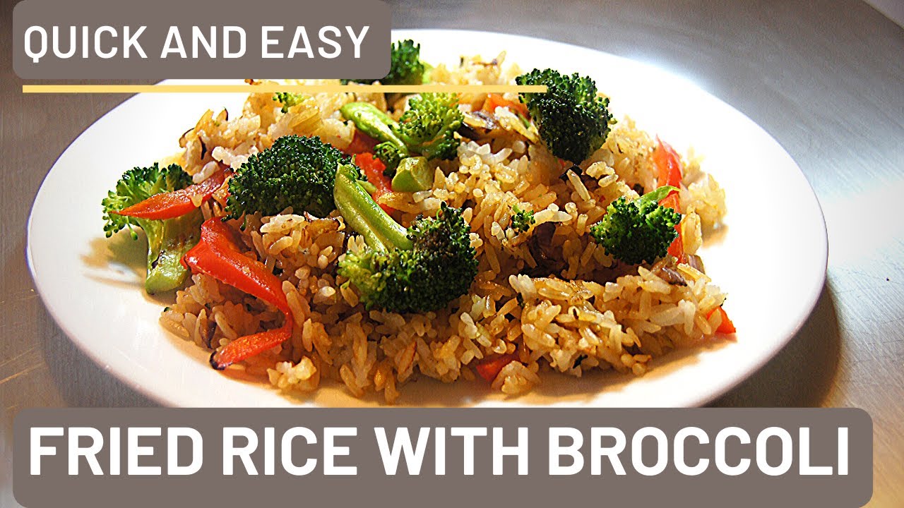 QUICK AND EASY FRIED RICE WITH BROCCOLI | Stir Fry Broccoli Fried Rice ...