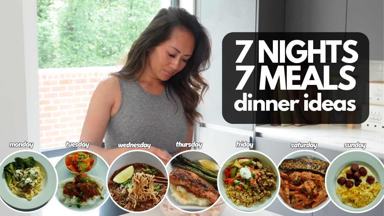 7 Nights 7 Meals Dinner Ideas | Week 1 - YouTube
