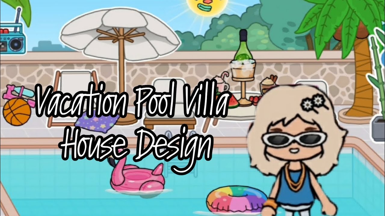 Vacation Pool Villa House Design #TocaLifeWorld/ Update Toca Life World ...