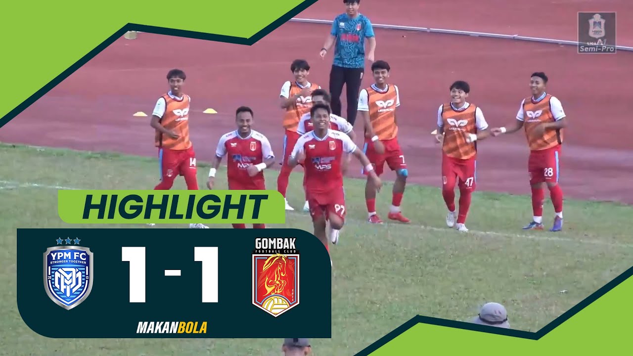 YPM FC 1-1 Gombak FC | Liga A1 Semi-Pro MBSB Bank Championship 2024/ ...