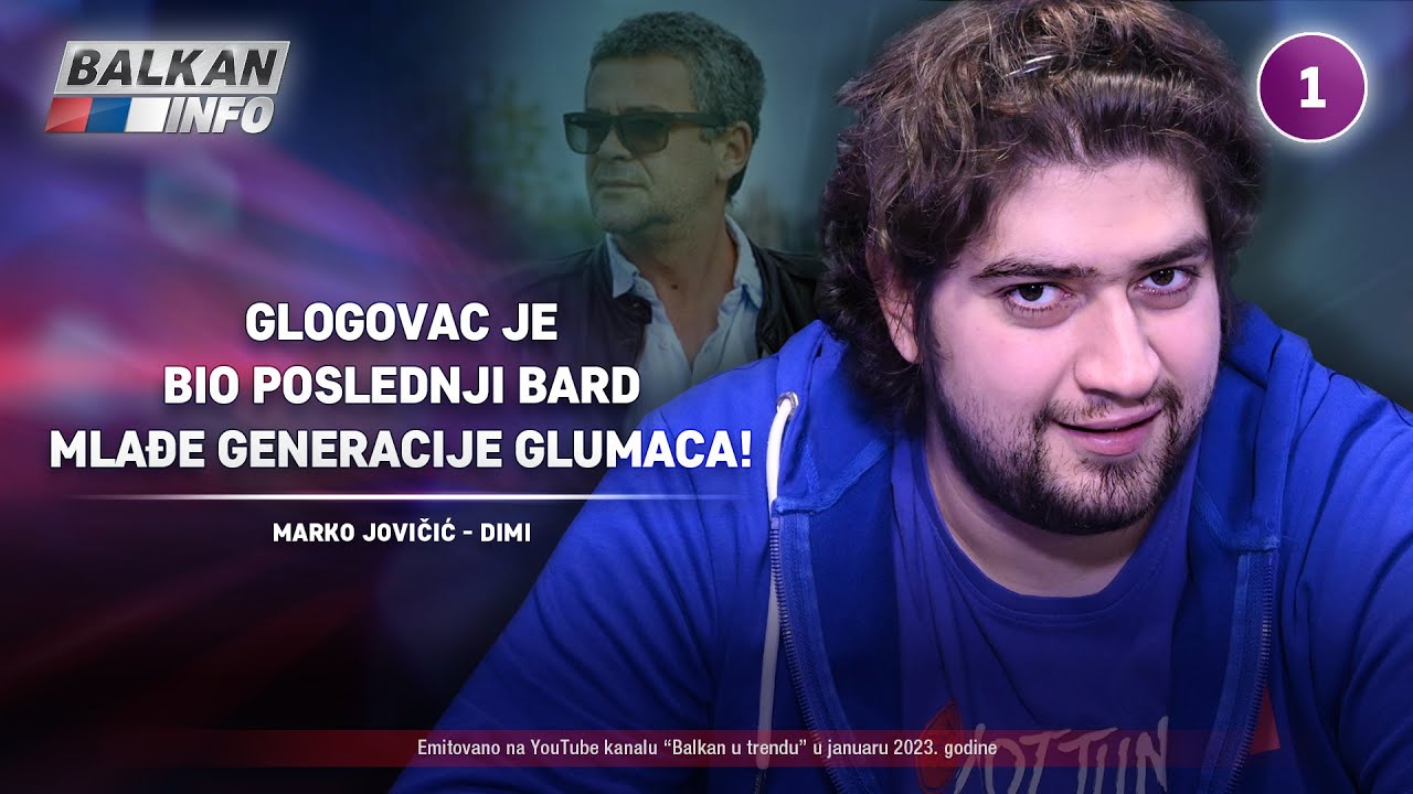 INTERVJU: Marko Jovičić - Glogovac je bio poslednji bard mlađe ...