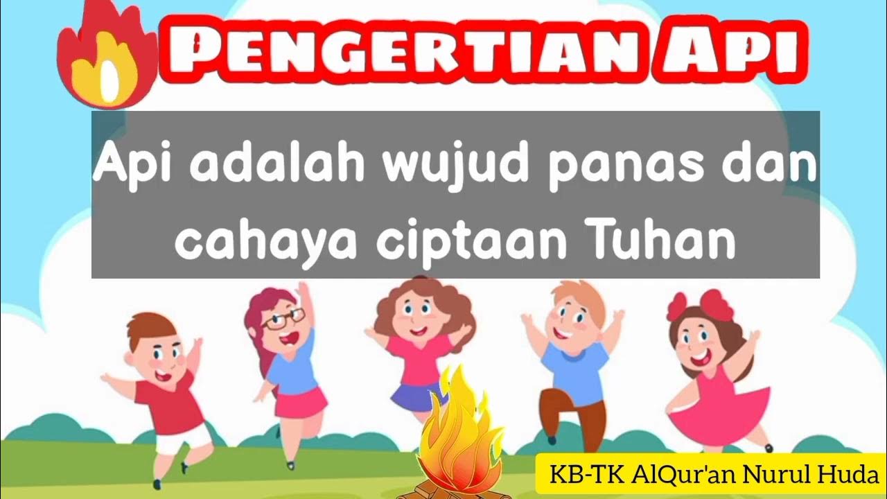 Tema Api (Pengertian Api)...🔥 - YouTube