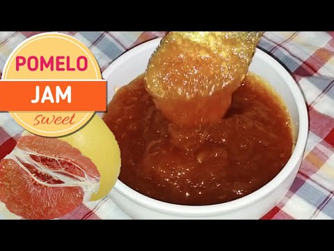 HOW TO MAKE POMELO JAM | BEST POMELO RECIPE | Miracle Vlogs - YouTube