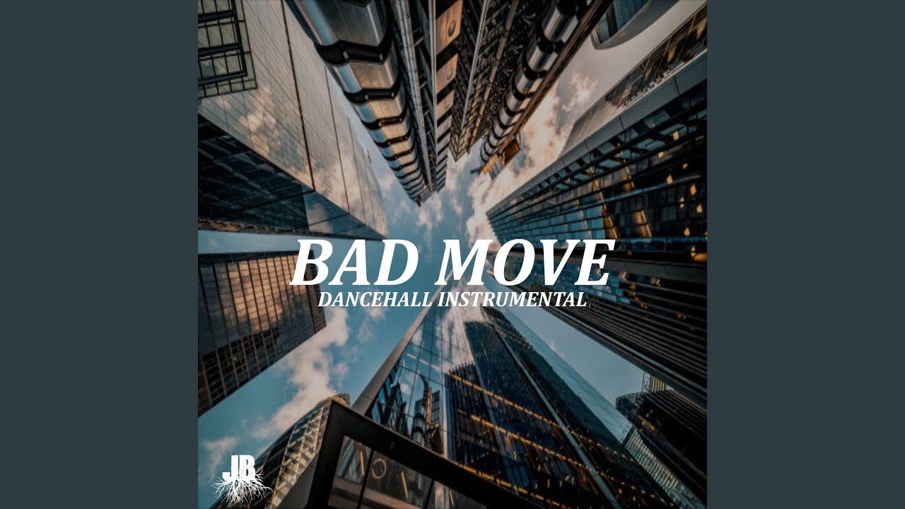 Bad Move Riddim - YouTube