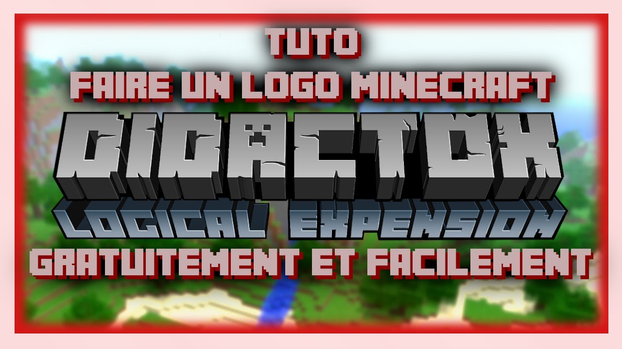 Comment créer un logo type Minecraft ?! Gratuitement et facilement ! Le ...