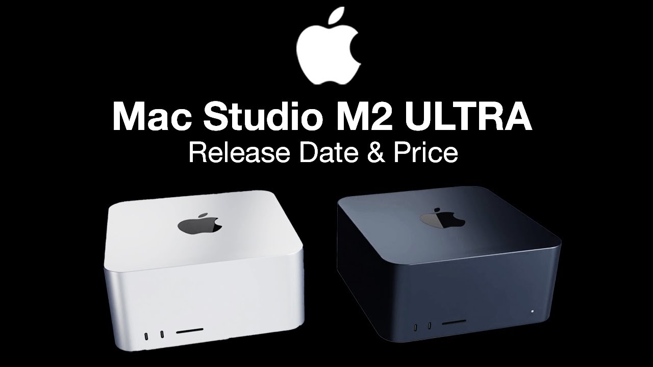 Mac Studio M2 ULTRA Release Date and Price - Is M2 ULTRA Coming?? - YouTube