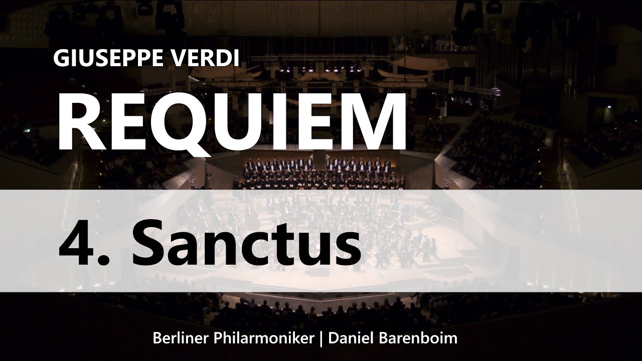 Verdi - Requiem: 4. Sanctus (w. Latin & Greek lyrics) - YouTube