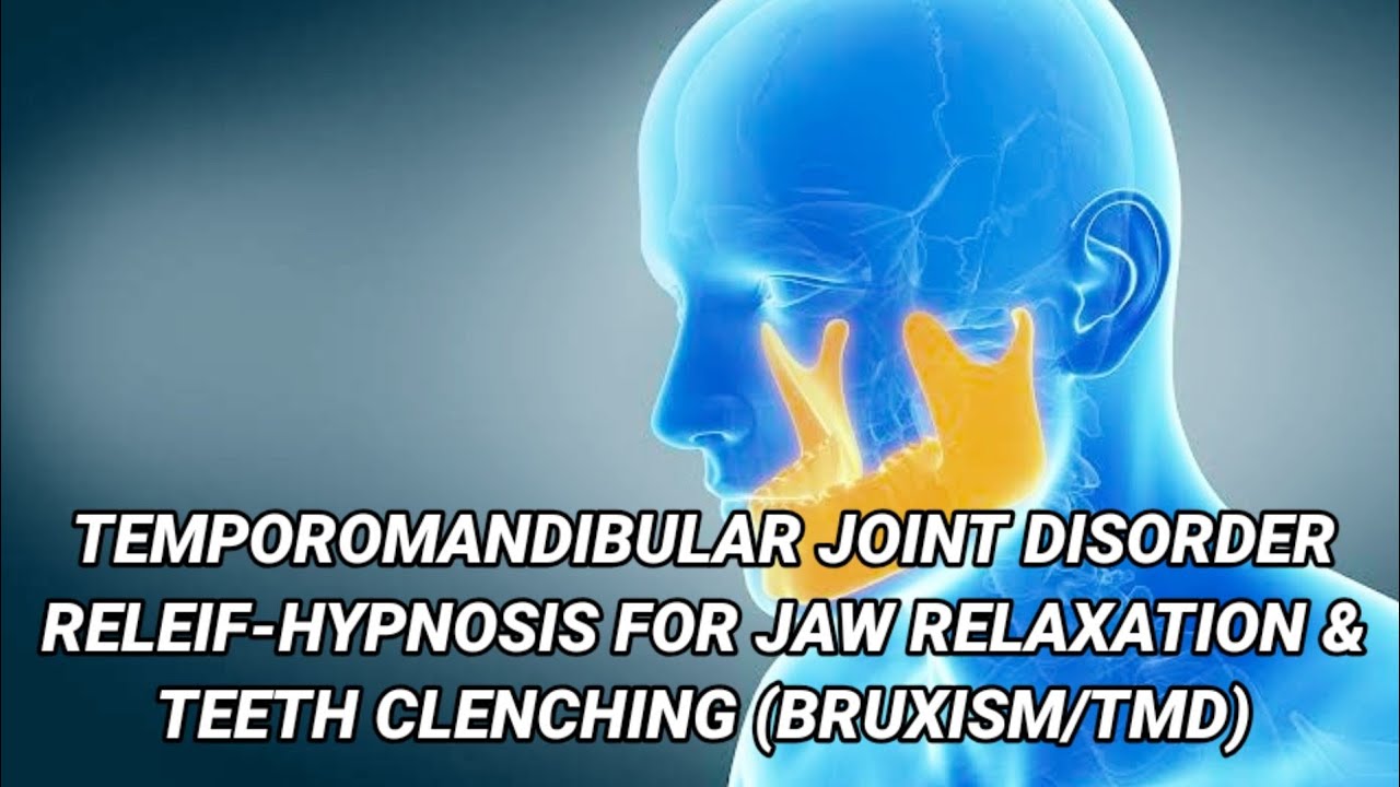 🎧temporomandibular Joint Disorder Relief Hypnosis For Jaw Relaxation