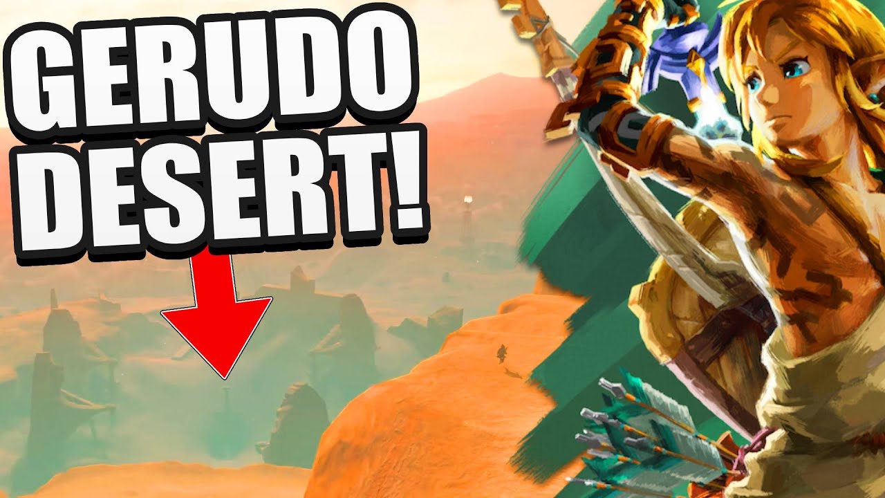 Gerudo Desert Revealed in NEW FOOTAGE! ! | Zelda: Tears of The Kingdom ...