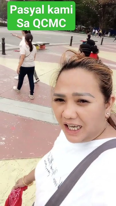 Pasyal kami sa QCMC - YouTube