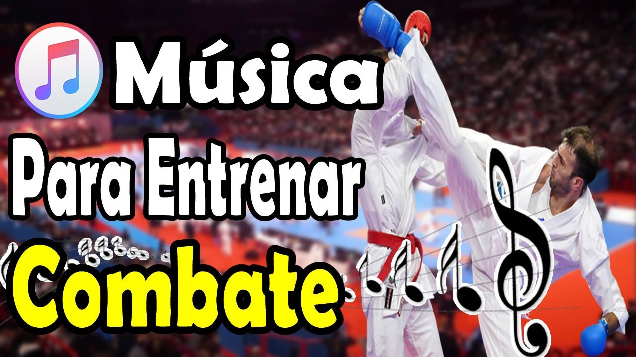 Música Para Entrenar Fuerte Combate de Karate / Kumite Vol 1 - YouTube