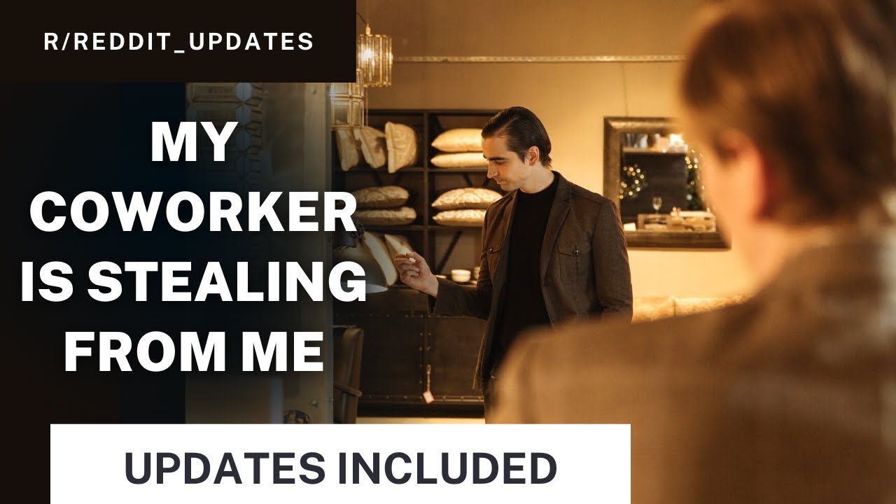 My Coworker is Stealing From Me + UPDATES - YouTube