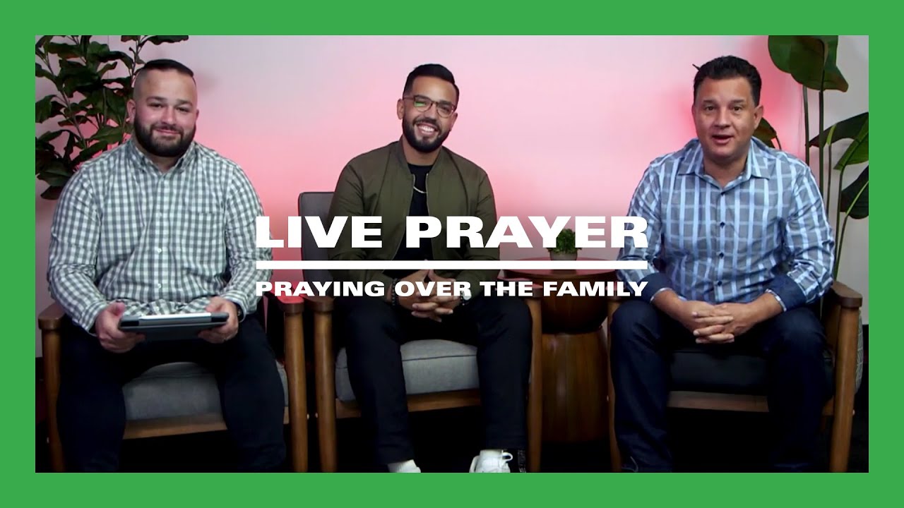 Praying Over The Family | Message of Hope - Live Daily Prayer - YouTube