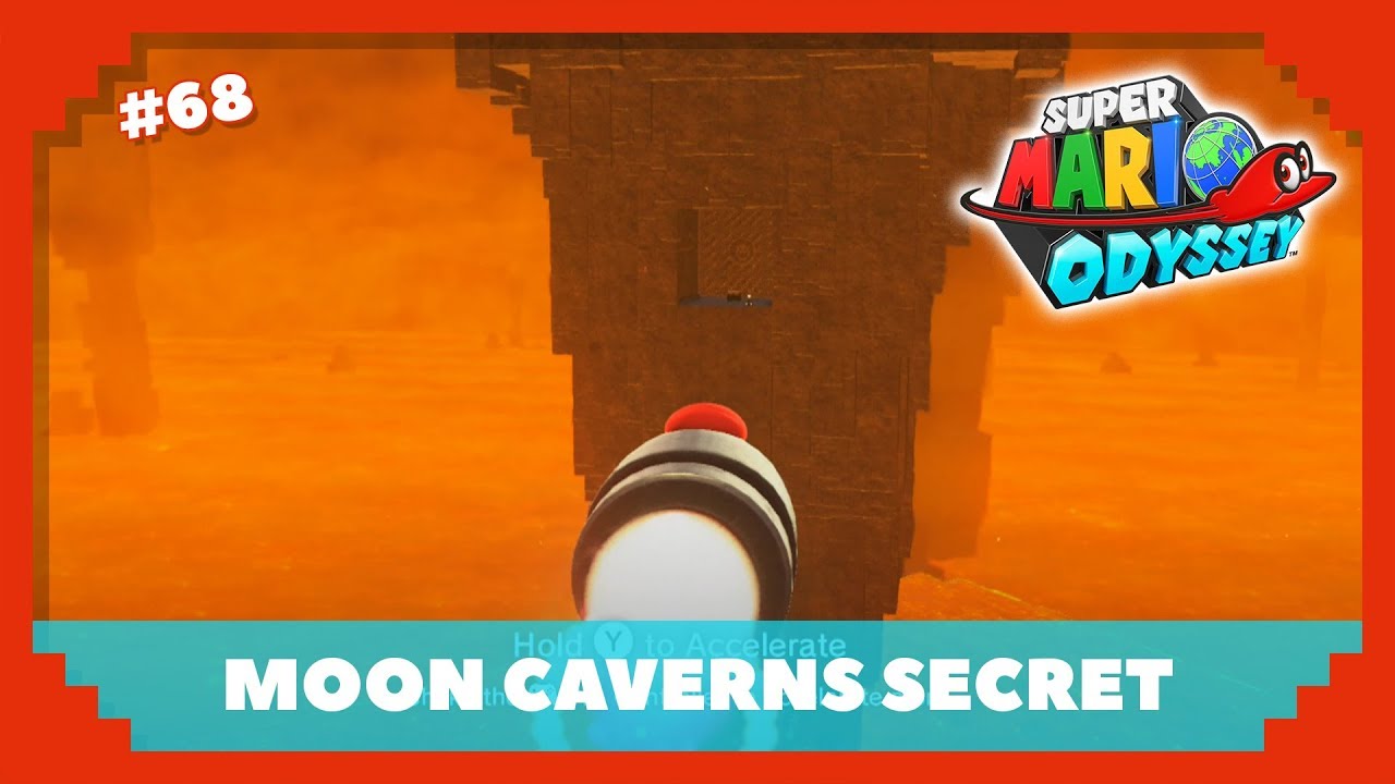 Super Mario Odyssey #68 - Moon Caverns Secret - YouTube