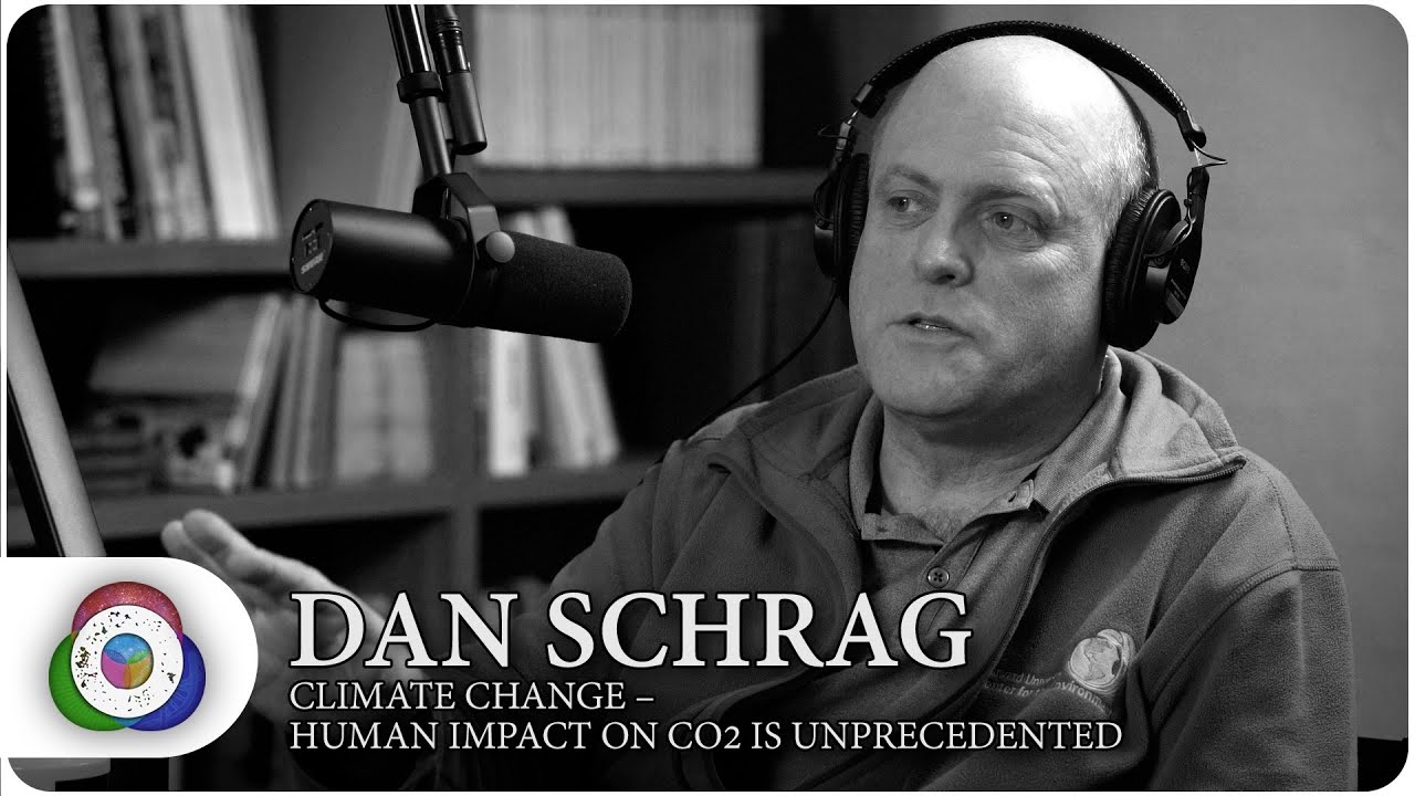 Dan Schrag: Climate Change – Human Impact on C02 Is Unprecedented - YouTube