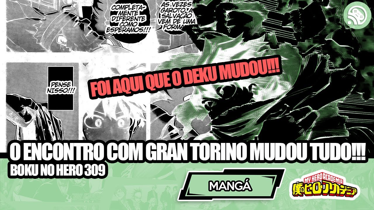 Boku No Hero Capítulo 309 - REVELADO PORQUE DEKU MUDOU!!! - YouTube