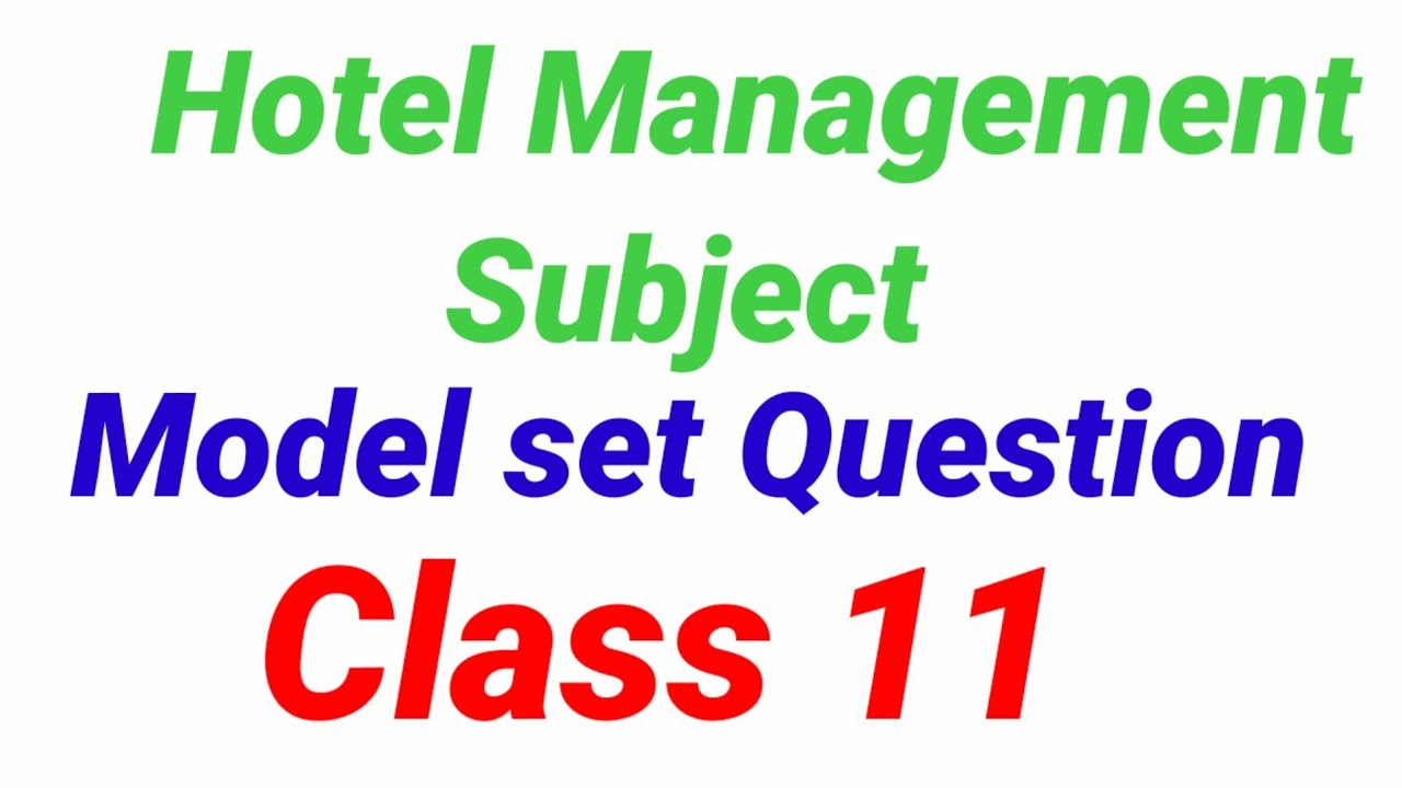 Class 11 Hotel Management Model Question || - YouTube