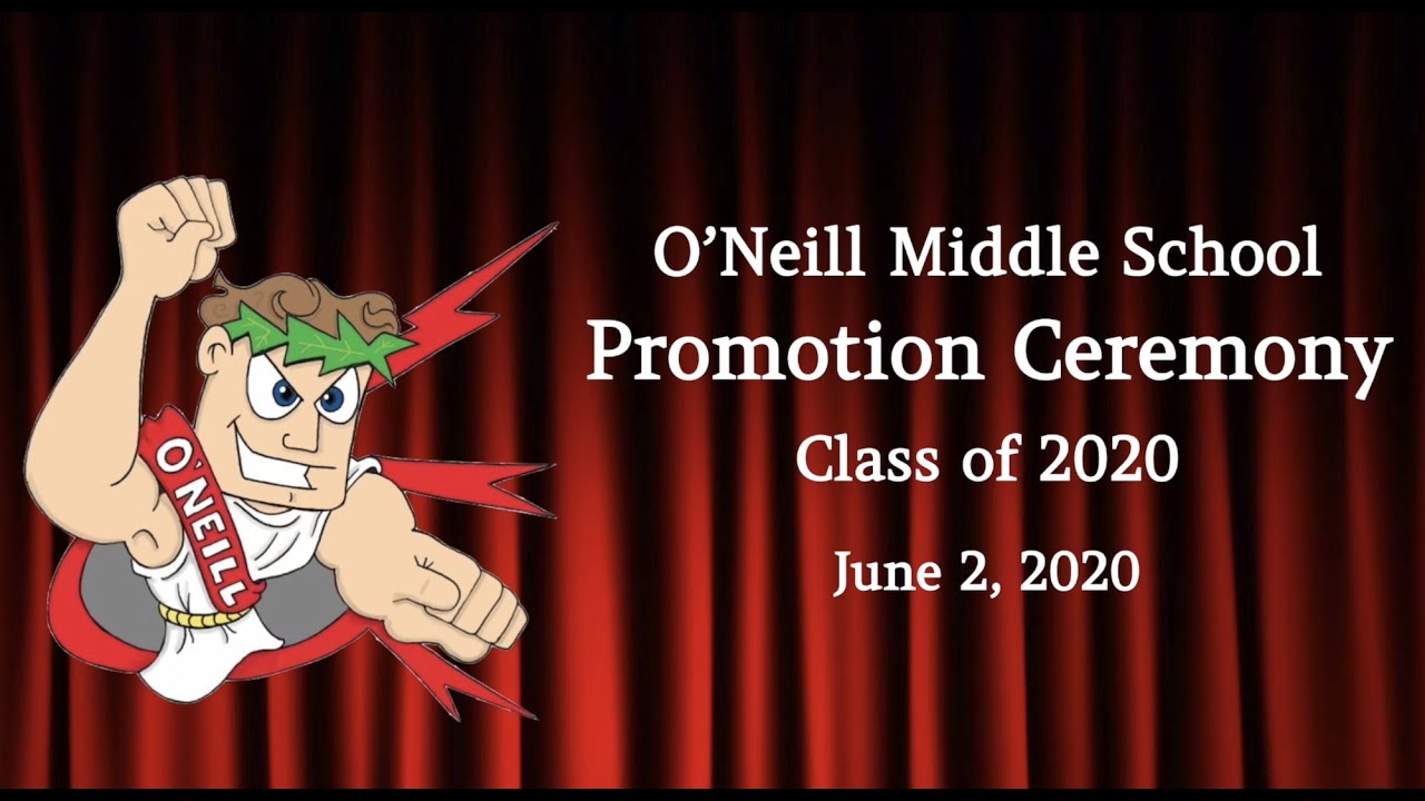 O Neill Middle School Promotion Class Of 2020 YouTube o-neill-middle-school-promotion-class-of-2020-youtube