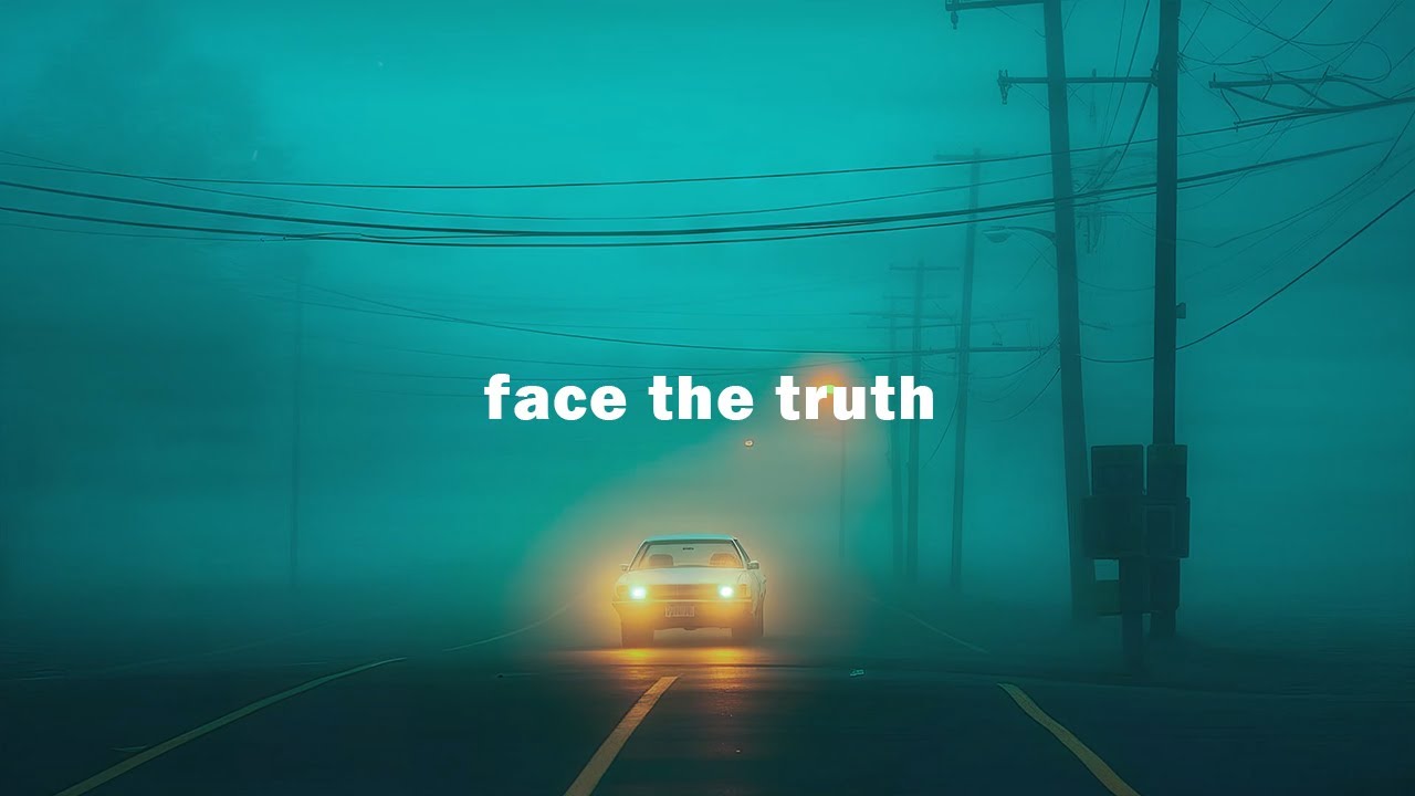 face the truth - YouTube