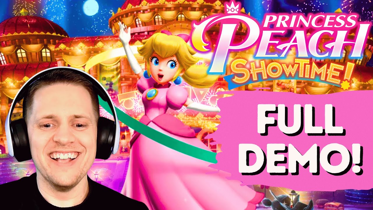 Princess Peach Showtime! Demo - Full Gameplay and Impressions - YouTube