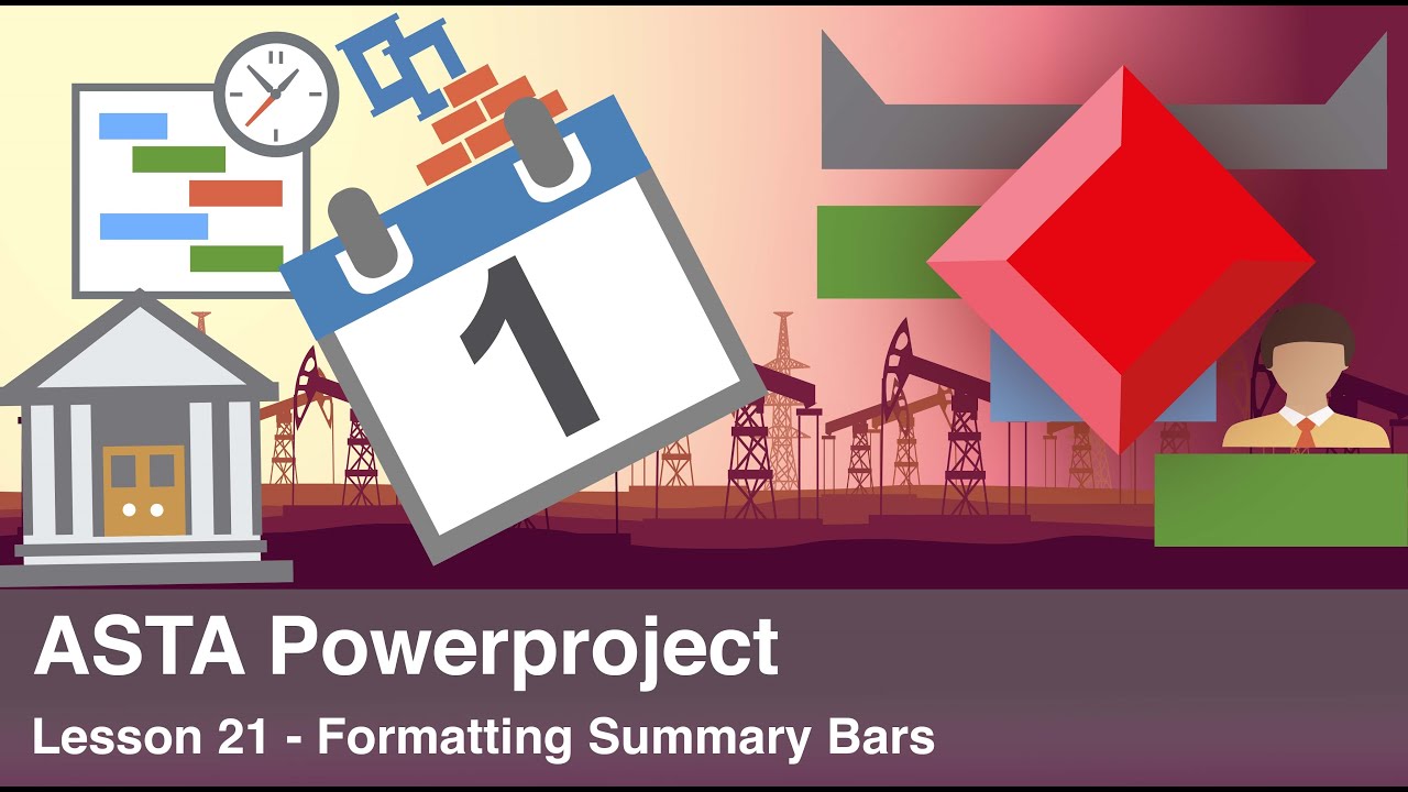 ASTA Power Project lesson 21 - How to Format Summary Bars - YouTube
